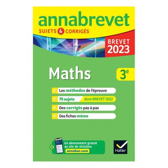 Annales du brevet Annabrevet 2023 Maths 3e méthodes du brevet & sujets ...
