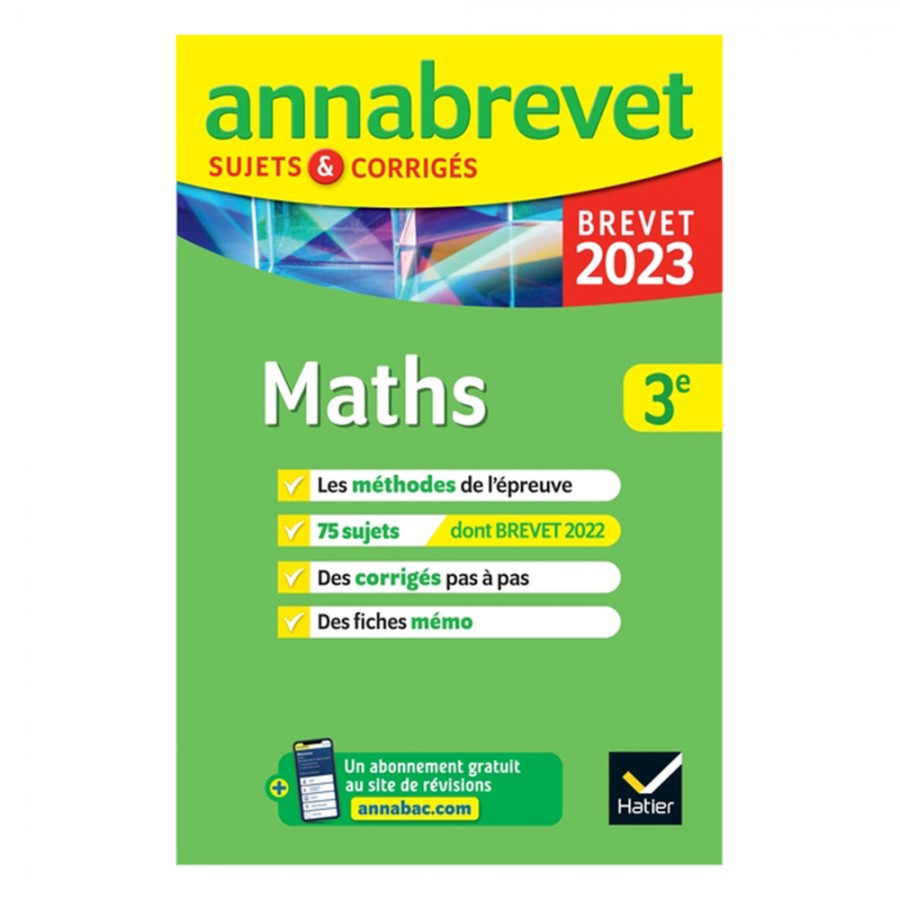 Annales du brevet Annabrevet 2023 Maths 3e méthodes du brevet & sujets ...