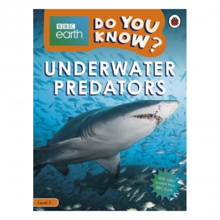 Do you know ? level 2 BBC earth underwater predators