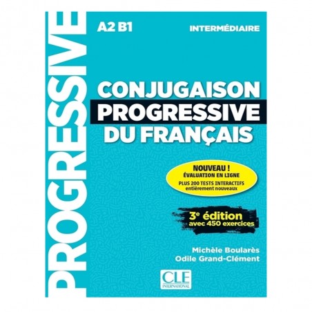 Conjugaison progressive du français - Intermédiaire - 3ème édition ...