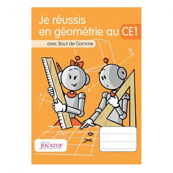 Je réussis en géométrie au CE1 avec Bout de Gomme