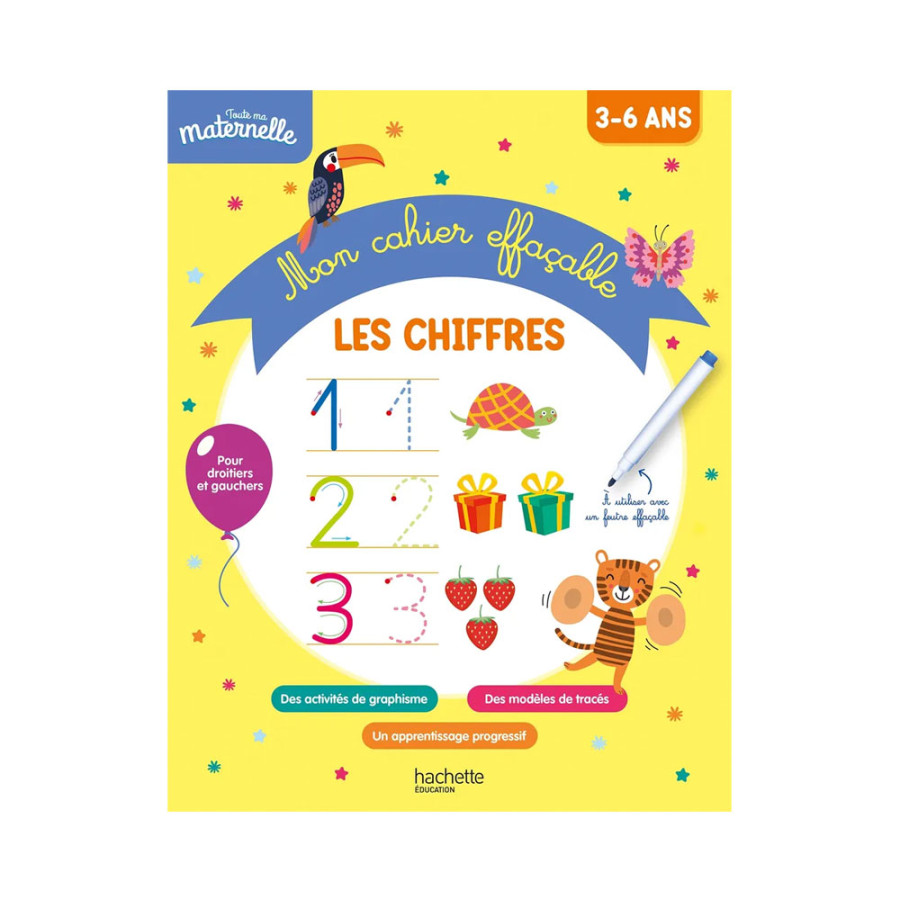 Toute ma maternelle Mon cahier effaçable d'écriture : Les chiffres 3-6 ans